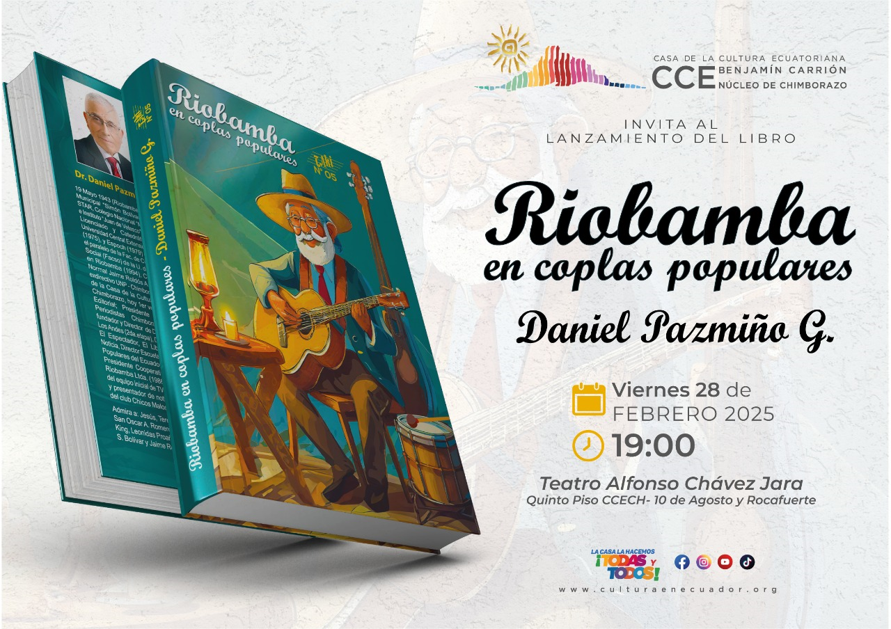Presentación del libro "Riobamba en coplas populares" en la Casa de la ...